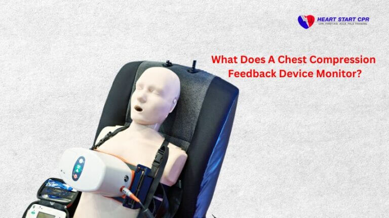 What Does A Chest Compression Feedback Device Monitor?