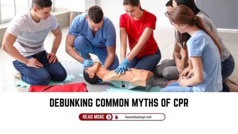 Debunking Common Myths of CPR: Separating Fact From Fiction