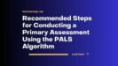 Steps for Conducting a Primary Assessment Using the PALS Algorithm