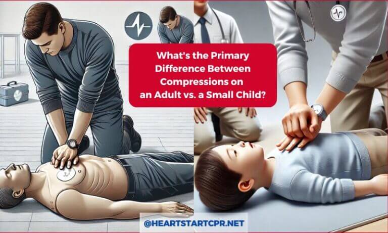 What's the Primary Difference Between Compressions on an Adult Vs. a ...