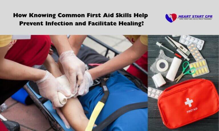 How Knowing Common First Aid Skills Helps Prevent Infection and ...