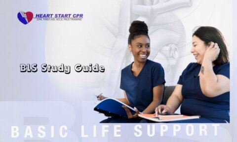 BLS Study Guide - Heart Start CPR