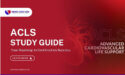 ACLS Study Guide – Based on the 2020–2025 AHA Guidelines