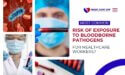 Common risk of exposure to bloodborne pathogens for healthcare workers