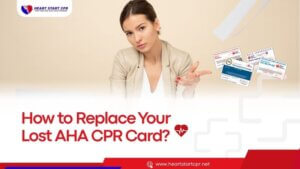 How to Replace Your Lost AHA CPR Card?
